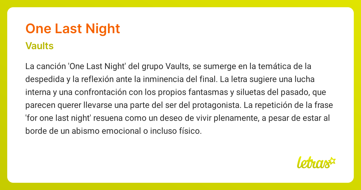 Significado de la canción ONE LAST NIGHT (Vaults) - LETRAS.COM