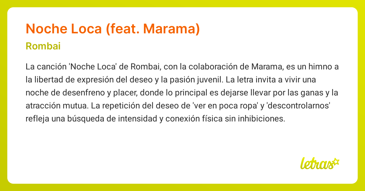 Significado de la canción NOCHE LOCA (FEAT. MARAMA) (Rombai) - LETRAS.COM