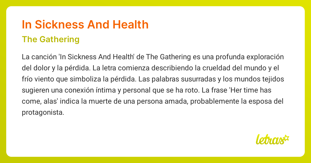 Significado de la canción IN SICKNESS AND HEALTH (The Gathering ...