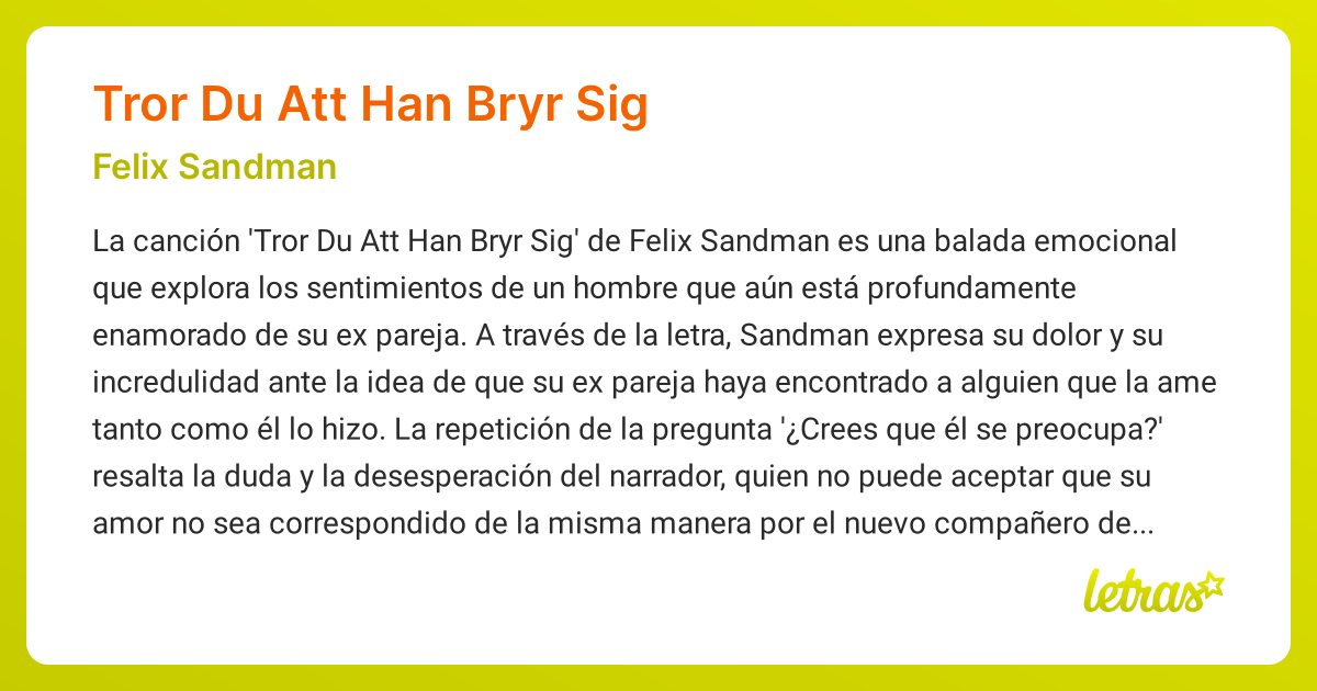 Significado de la canción TROR DU ATT HAN BRYR SIG (Felix Sandman ...