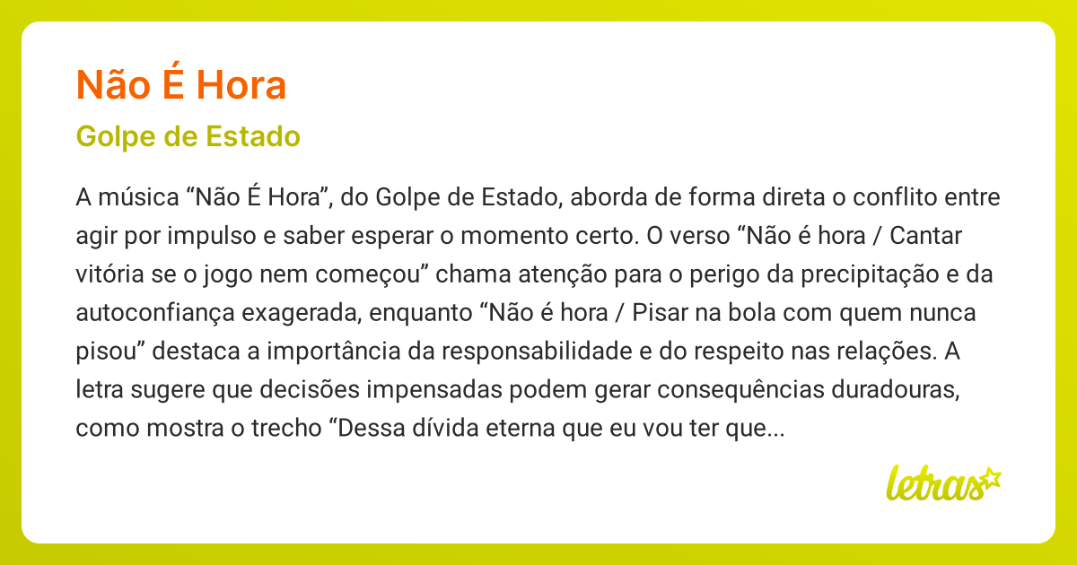 Significado da música NÃO É HORA (Golpe de Estado) - LETRAS.MUS.BR