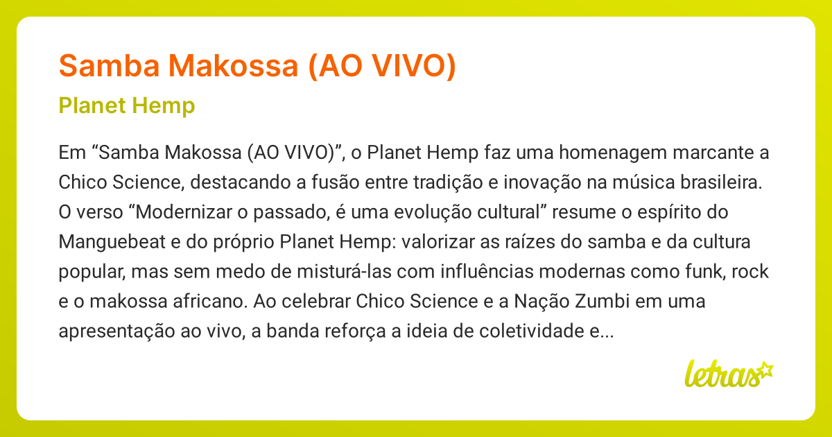 Significado da música SAMBA MAKOSSA (AO VIVO) (Planet Hemp) - LETRAS.MUS.BR