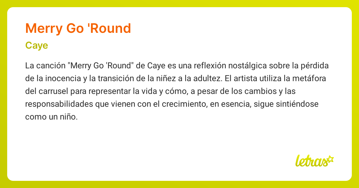 Significado de la canción MERRY GO 'ROUND (Caye) - LETRAS.COM