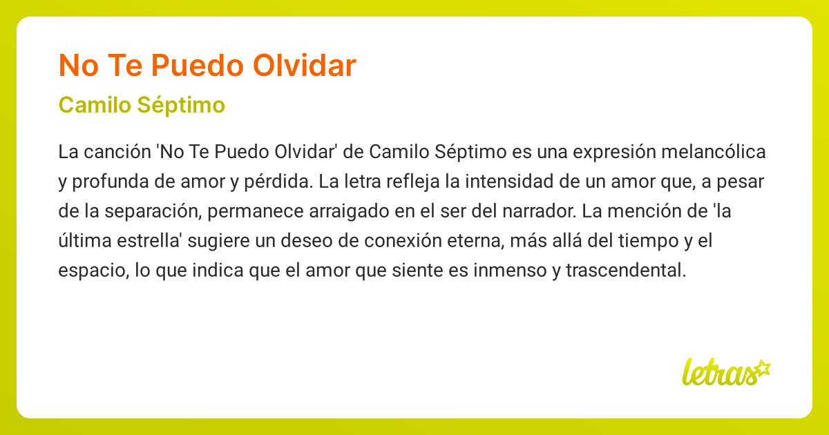Significado de la canción NO TE PUEDO OLVIDAR (Camilo Séptimo) - LETRAS.COM