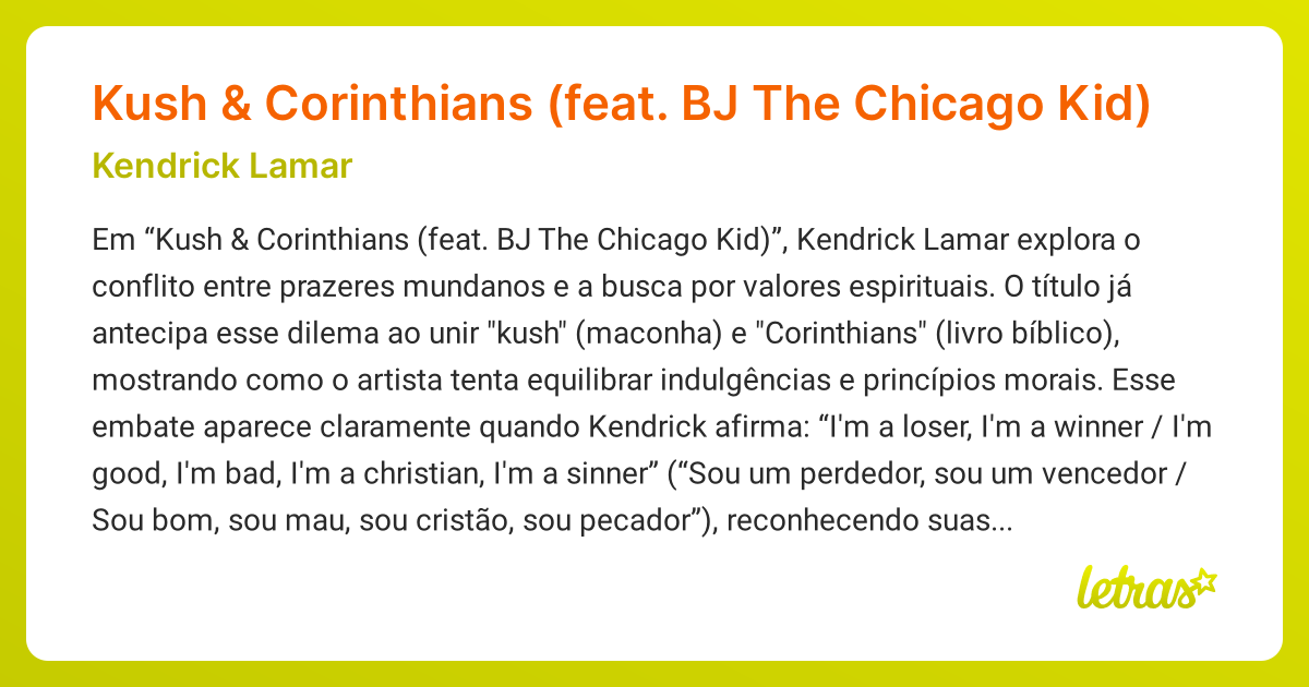 Significado da música Kush & Corinthians (feat. BJ The Chicago Kid ...