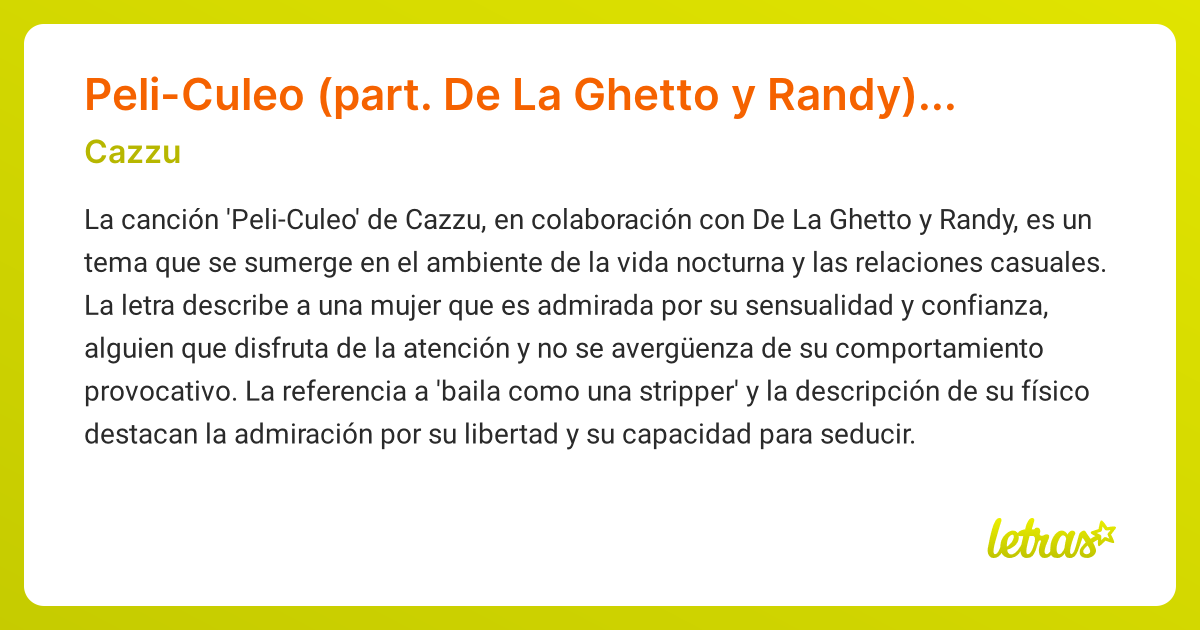 Significado de la canción Peli-Culeo (part. De La Ghetto y Randy ...