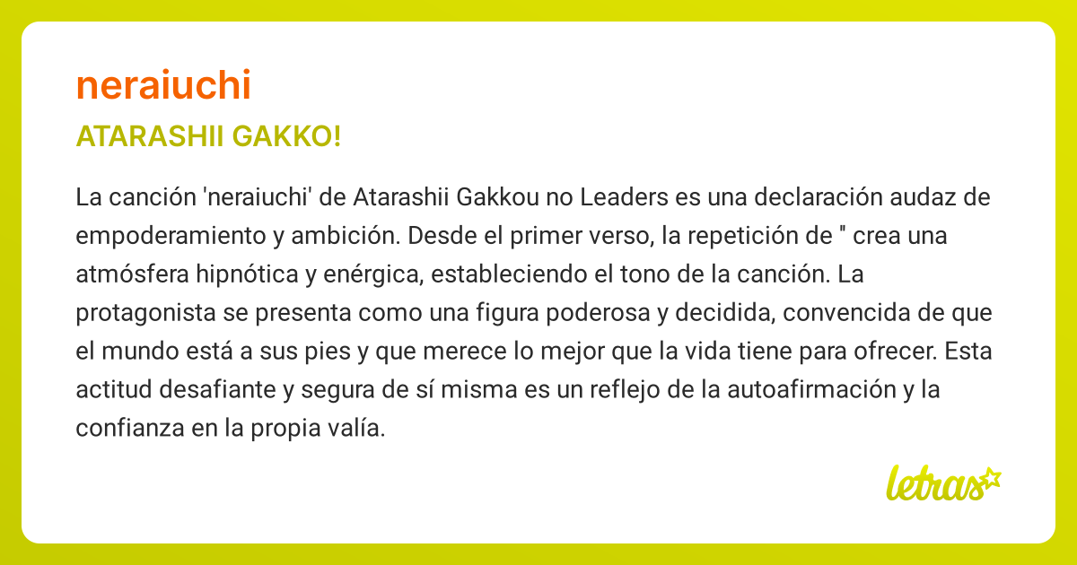 Significado de la canción NERAIUCHI (ATARASHII GAKKO!) - LETRAS.COM