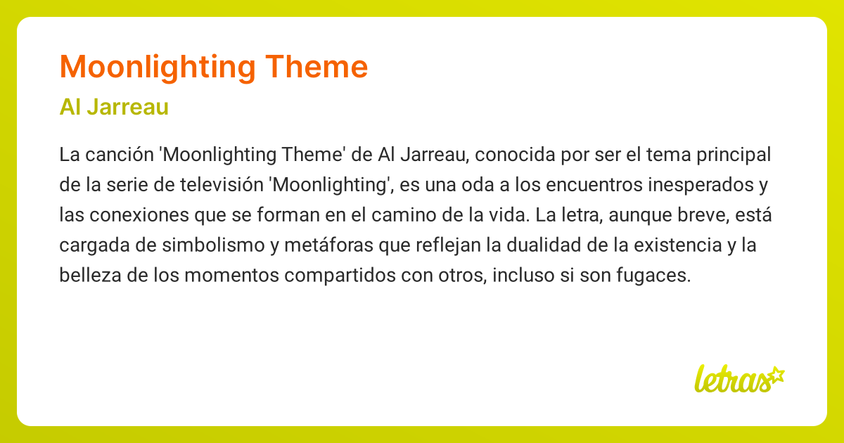 Significado de la canción MOONLIGHTING THEME (Al Jarreau) - LETRAS.COM