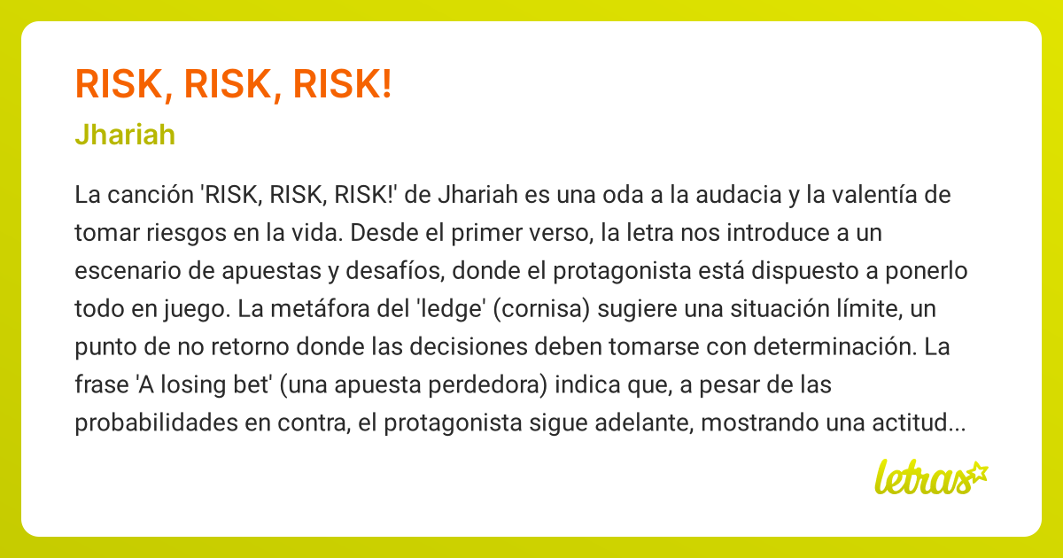 Significado de la canción RISK, RISK, RISK! (Jhariah) - LETRAS.COM