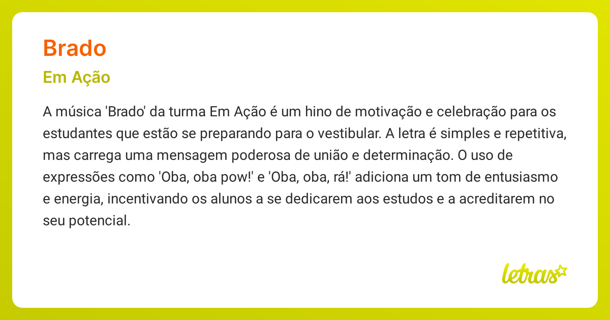 Significado da música BRADO (Em Ação) - LETRAS.MUS.BR