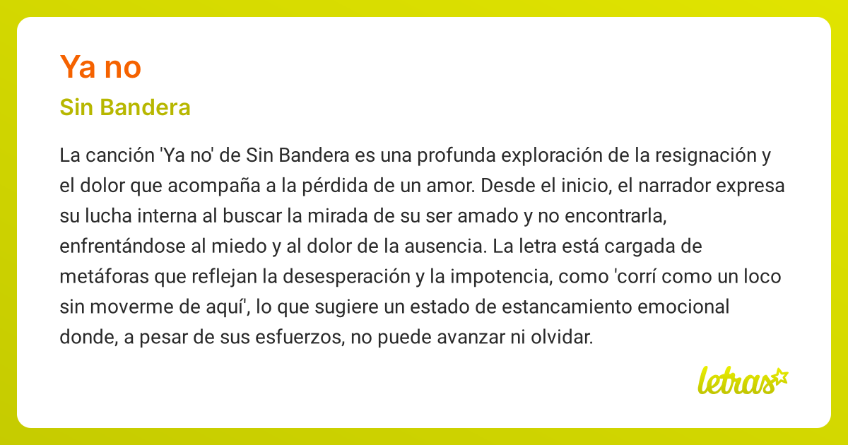 Significado de la canción YA NO (Sin Bandera) - LETRAS.COM