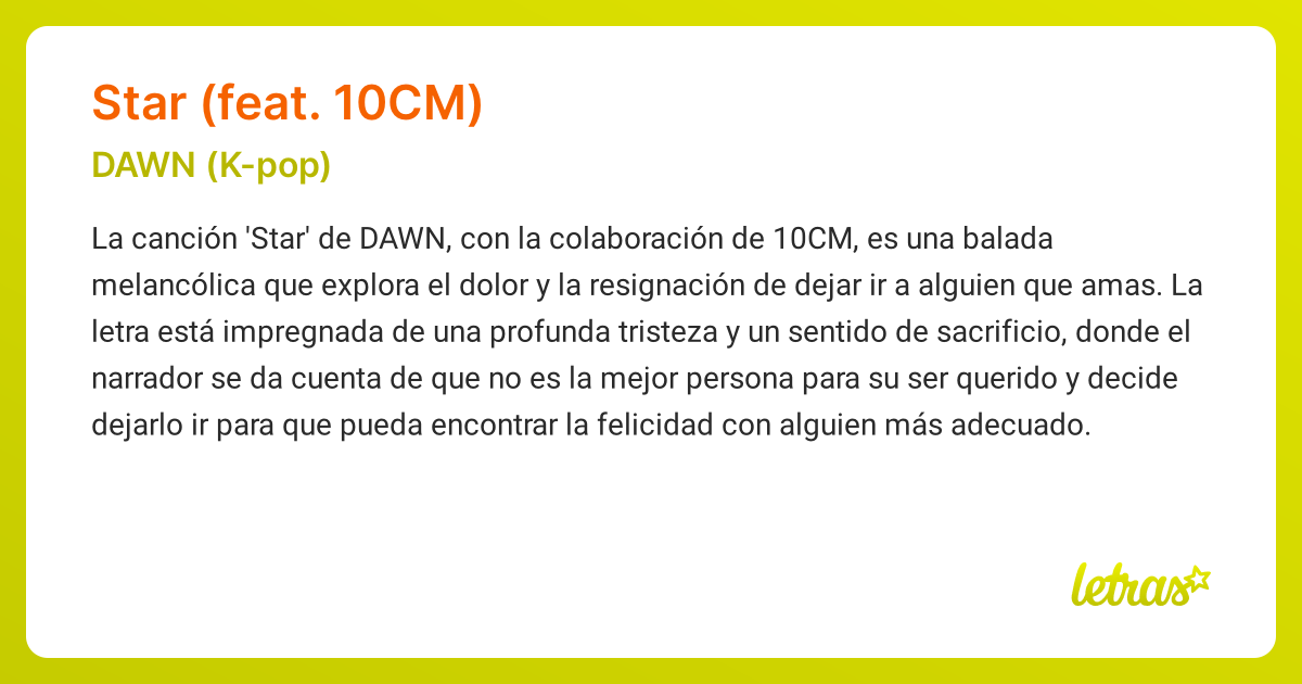 Significado de la canción STAR (FEAT. 10CM) (DAWN (K-pop)) - LETRAS.COM