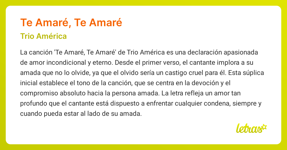 Significado de la canción TE AMARÉ, TE AMARÉ (Trio América) - LETRAS.COM