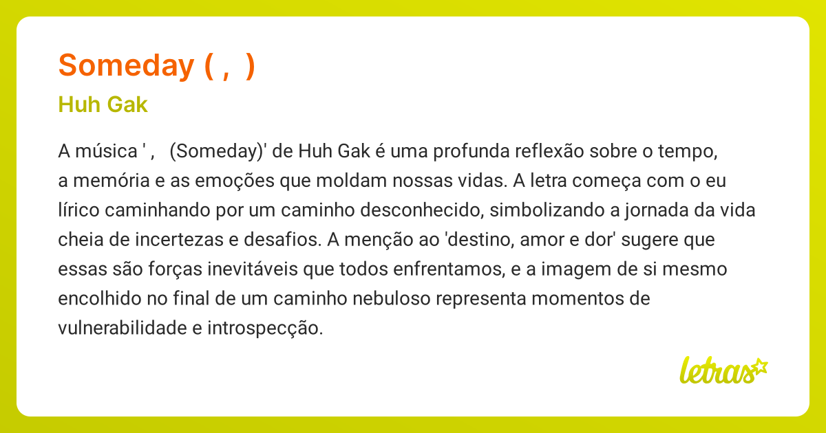 Significado da música Someday (그 시간, 그 공간) (Huh Gak) - LETRAS.MUS.BR