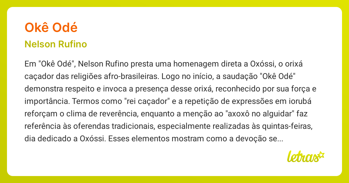 Significado da música OKÊ ODÉ (Nelson Rufino) - LETRAS.MUS.BR