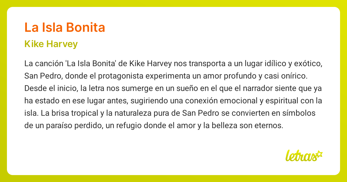 Significado de la canción LA ISLA BONITA (Kike Harvey) - LETRAS.COM