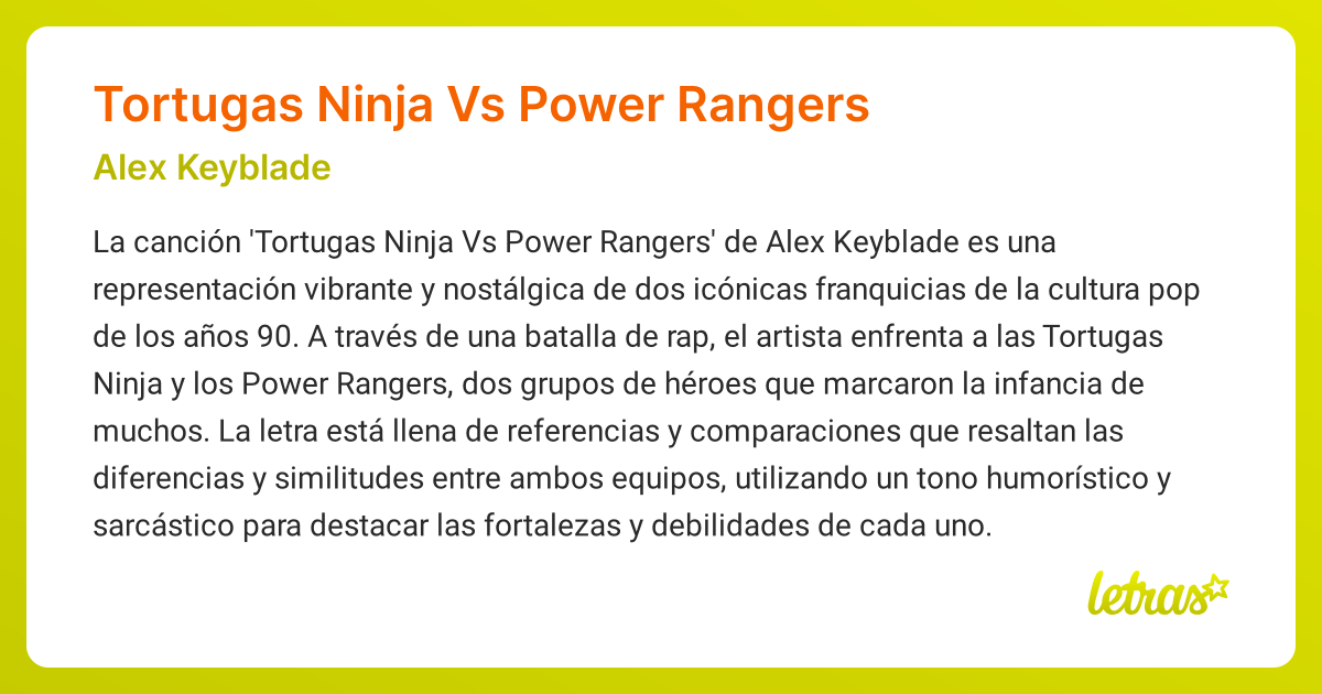 Significado de la canción Tortugas Ninja Vs Power Rangers (Alex ...