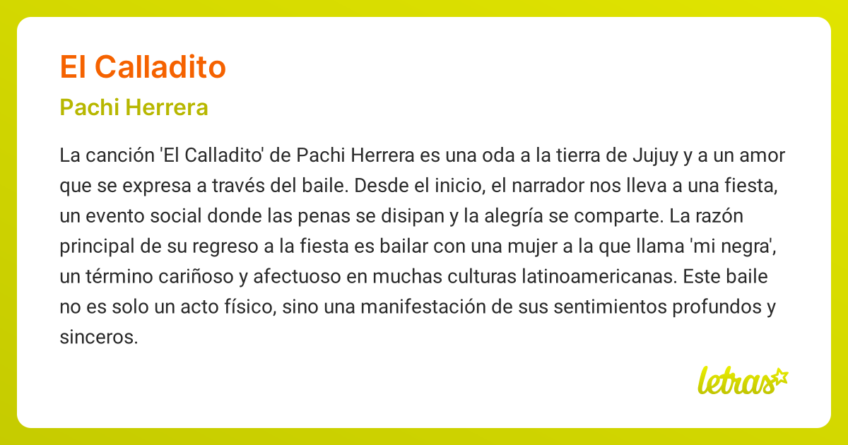 Significado de la canción EL CALLADITO (Pachi Herrera) - LETRAS.COM