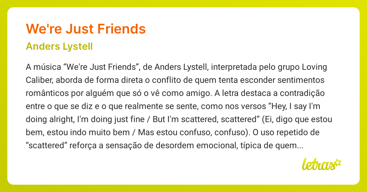 Significado da música WE'RE JUST FRIENDS (Anders Lystell) - LETRAS.MUS.BR