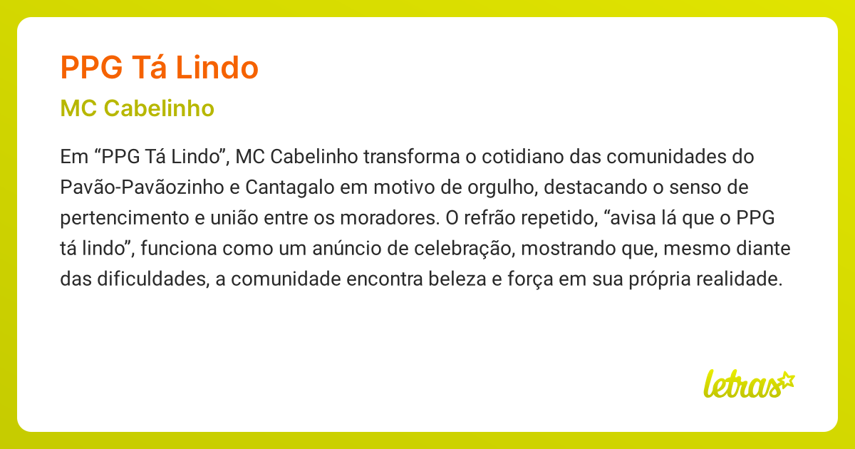 Significado da música PPG TÁ LINDO (MC Cabelinho) - LETRAS.MUS.BR