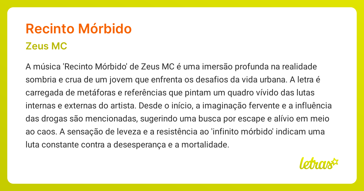 Significado da música RECINTO MÓRBIDO (Zeus MC) - LETRAS.MUS.BR