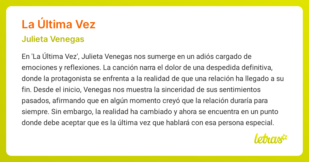 Significado de la canción LA ULTIMA VEZ (Julieta Venegas) - LETRAS.COM