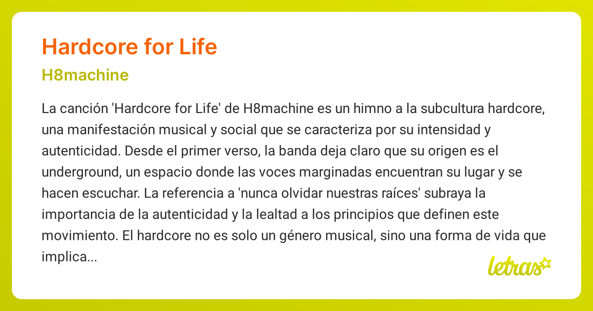 Significado de la canción HARDCORE FOR LIFE (H8machine) - LETRAS.COM