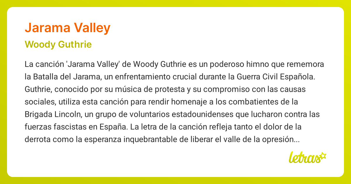Significado de la canción JARAMA VALLEY (Woody Guthrie) - LETRAS.COM
