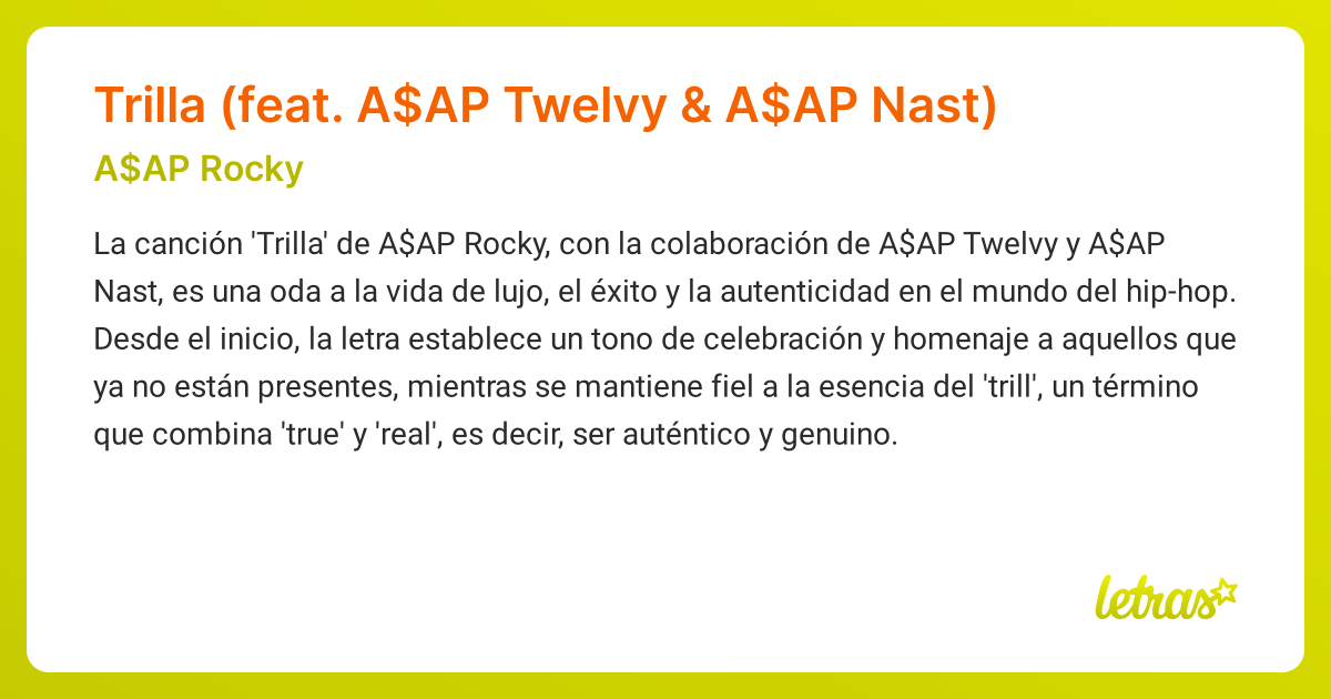 Significado de la canción Trilla (feat. A$AP Twelvy & A$AP Nast) (A$AP ...