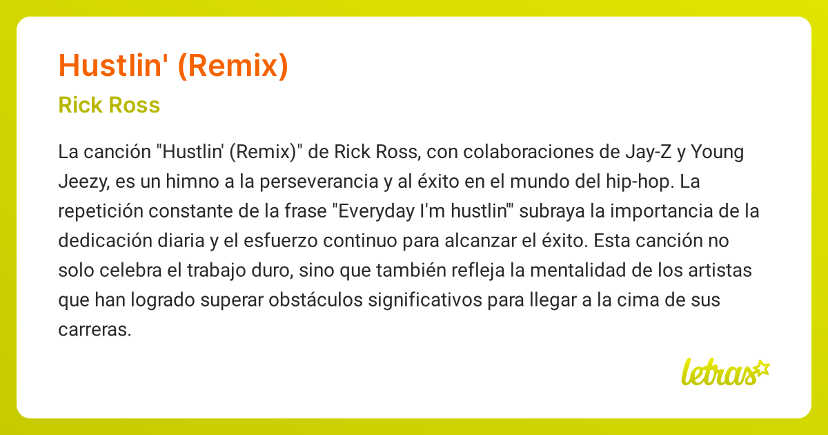 Significado de la canción HUSTLIN' (REMIX) (Rick Ross) - LETRAS.COM