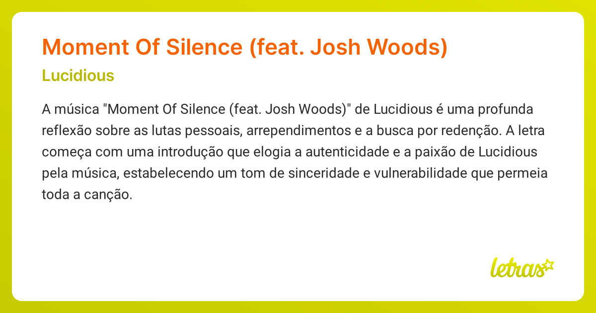 Significado da música Moment Of Silence (feat. Josh Woods) (Lucidious ...
