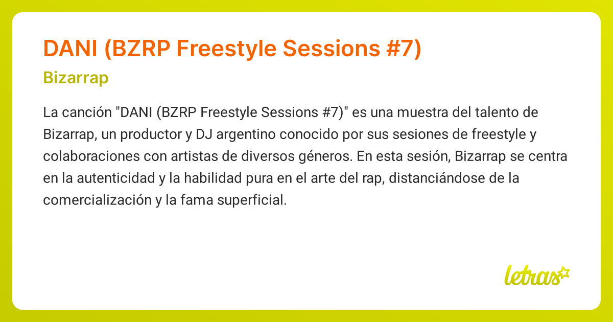 Significado de la canción DANI (BZRP Freestyle Sessions #7) (Bizarrap) - LETRAS.COM