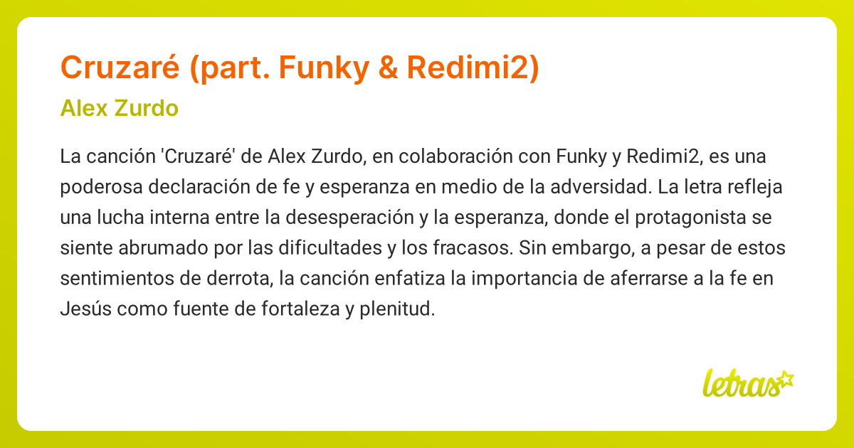 Significado de la canción Cruzaré (part. Funky & Redimi2) (Alex Zurdo ...
