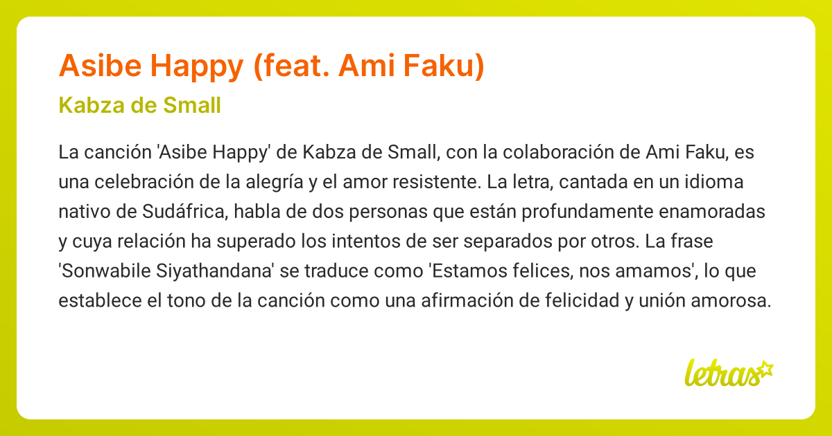 Significado de la canción ASIBE HAPPY (FEAT. AMI FAKU) (Kabza de Small ...