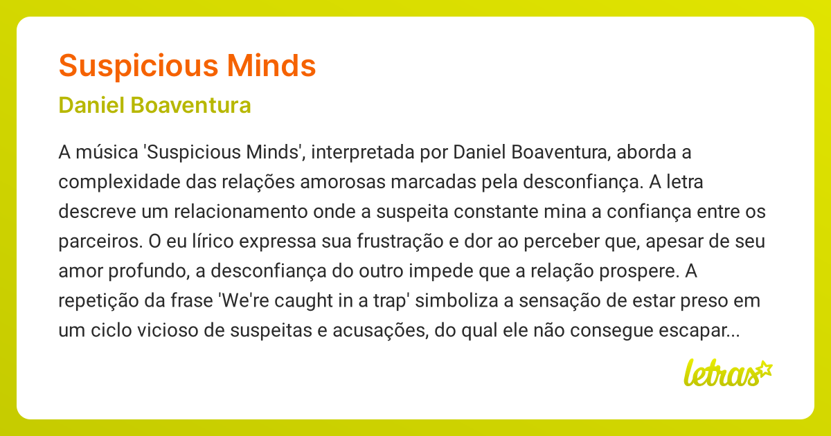 Significado da música SUSPICIOUS MINDS (Daniel Boaventura) - LETRAS.MUS.BR