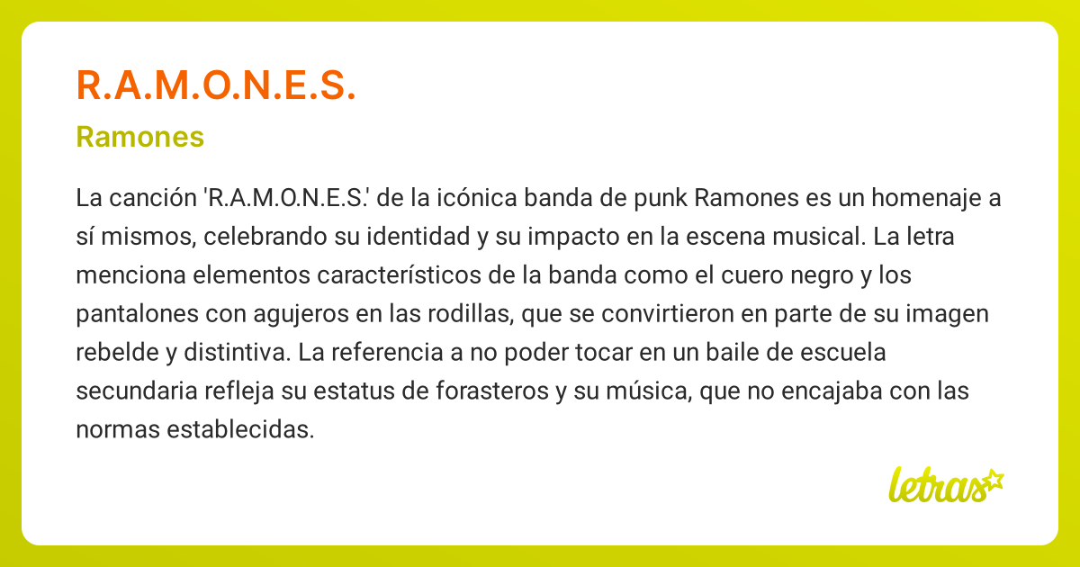 Significado de la canción R.A.M.O.N.E.S. (Ramones) - LETRAS.COM