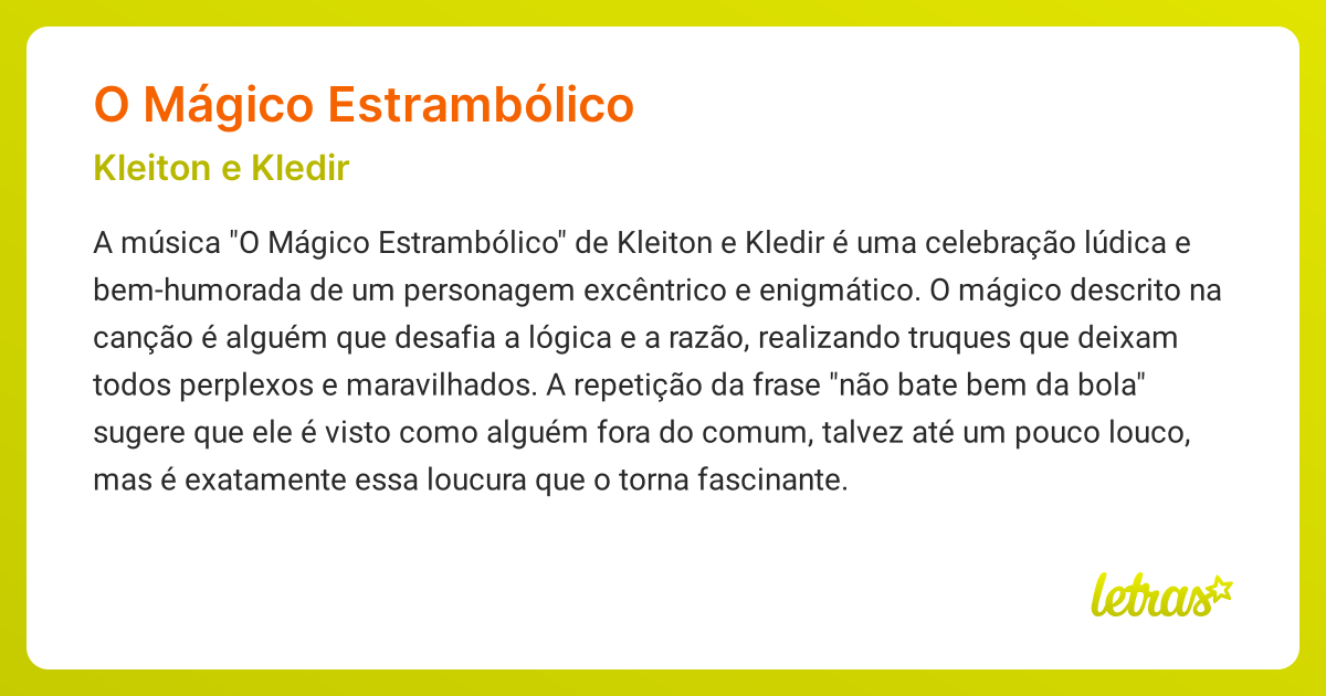 Significado da música O MÁGICO ESTRAMBÓLICO (Kleiton e Kledir) - LETRAS ...