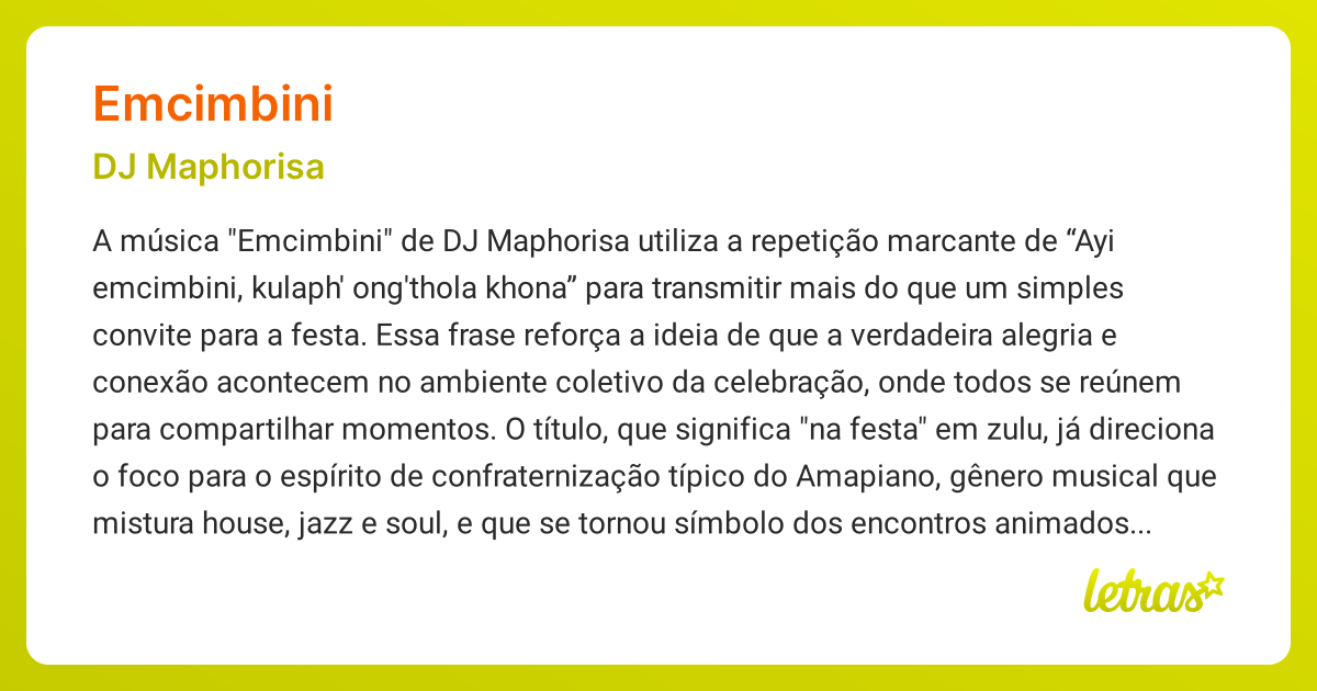 Significado da música EMCIMBINI (DJ Maphorisa) - LETRAS.MUS.BR