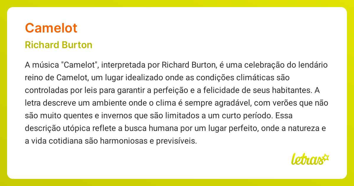 Significado da música CAMELOT (Richard Burton) - LETRAS.MUS.BR
