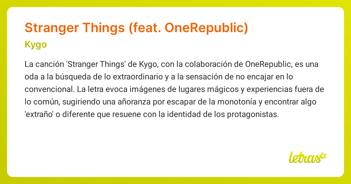 Significado de la canción Stranger Things (feat. OneRepublic) (Kygo ...