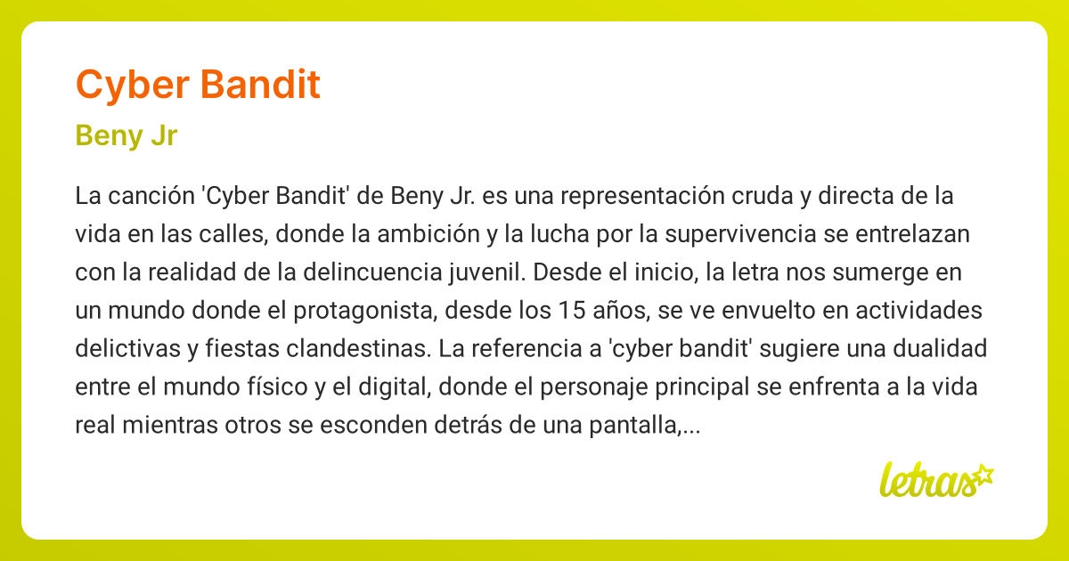 Significado de la canción CYBER BANDIT (Beny Jr) - LETRAS.COM