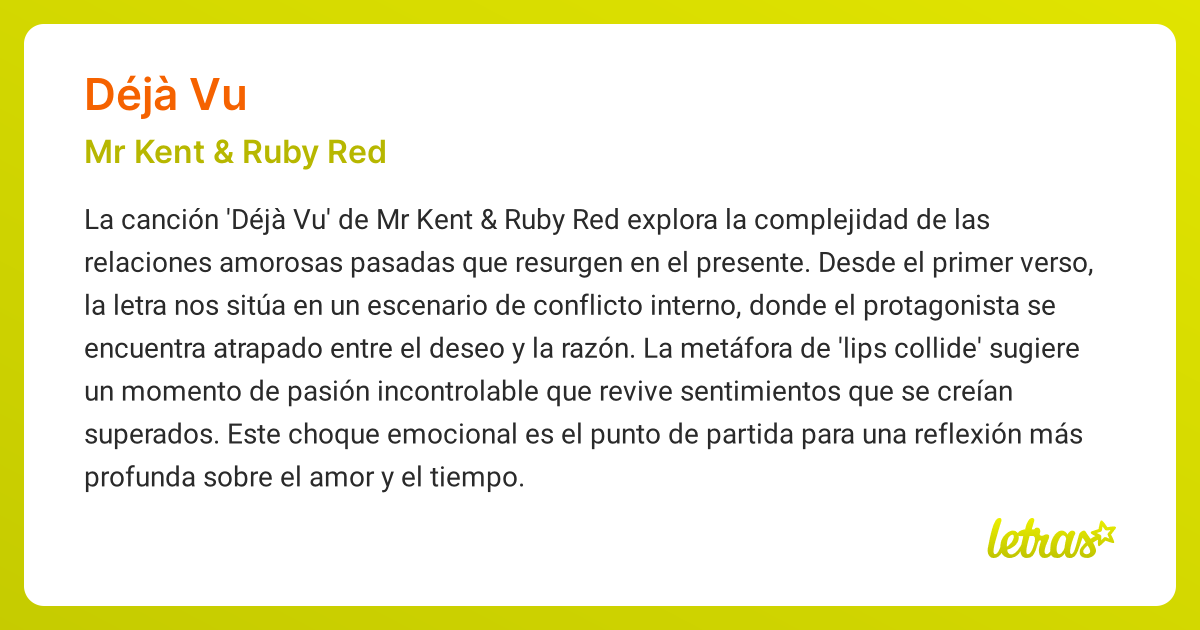 Significado de la canción DÉJÀ VU (Mr Kent & Ruby Red) - LETRAS.COM