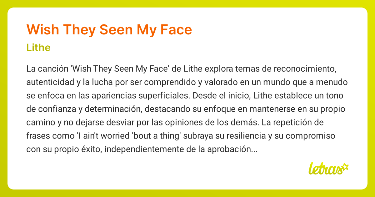 Significado de la canción WISH THEY SEEN MY FACE (Lithe) - LETRAS.COM