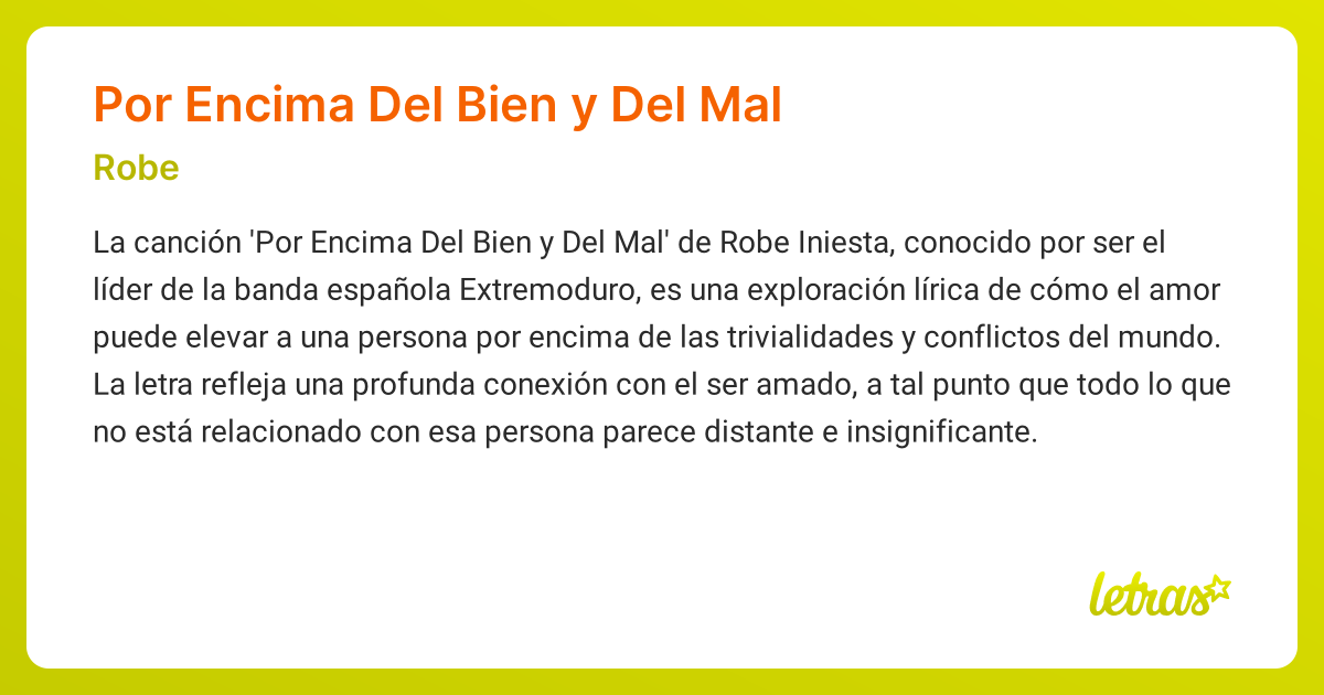 Significado de la canción POR ENCIMA DEL BIEN Y DEL MAL (Robe) - LETRAS.COM