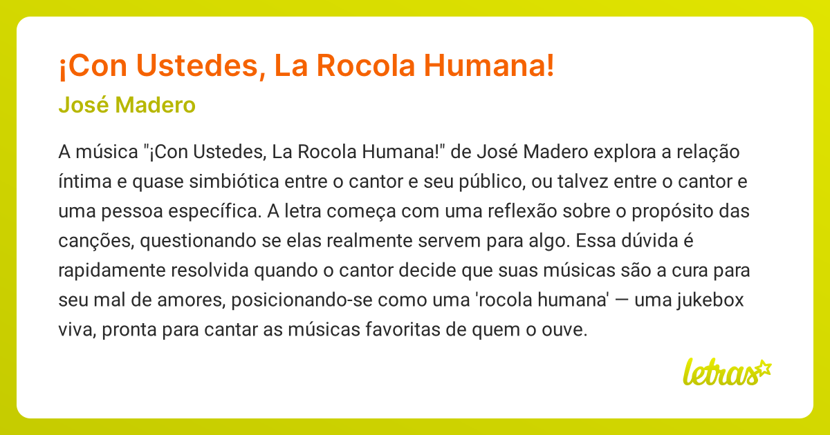 Significado da música ¡Con Ustedes, La Rocola Humana! (José Madero ...