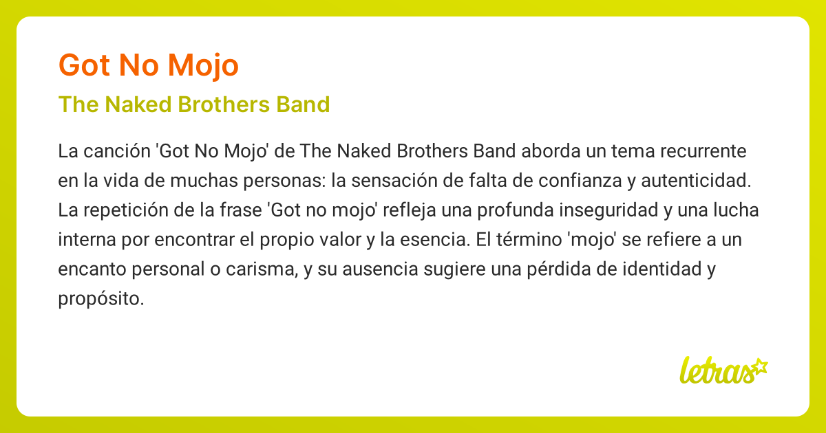 Significado de la canción GOT NO MOJO (The Naked Brothers Band ...