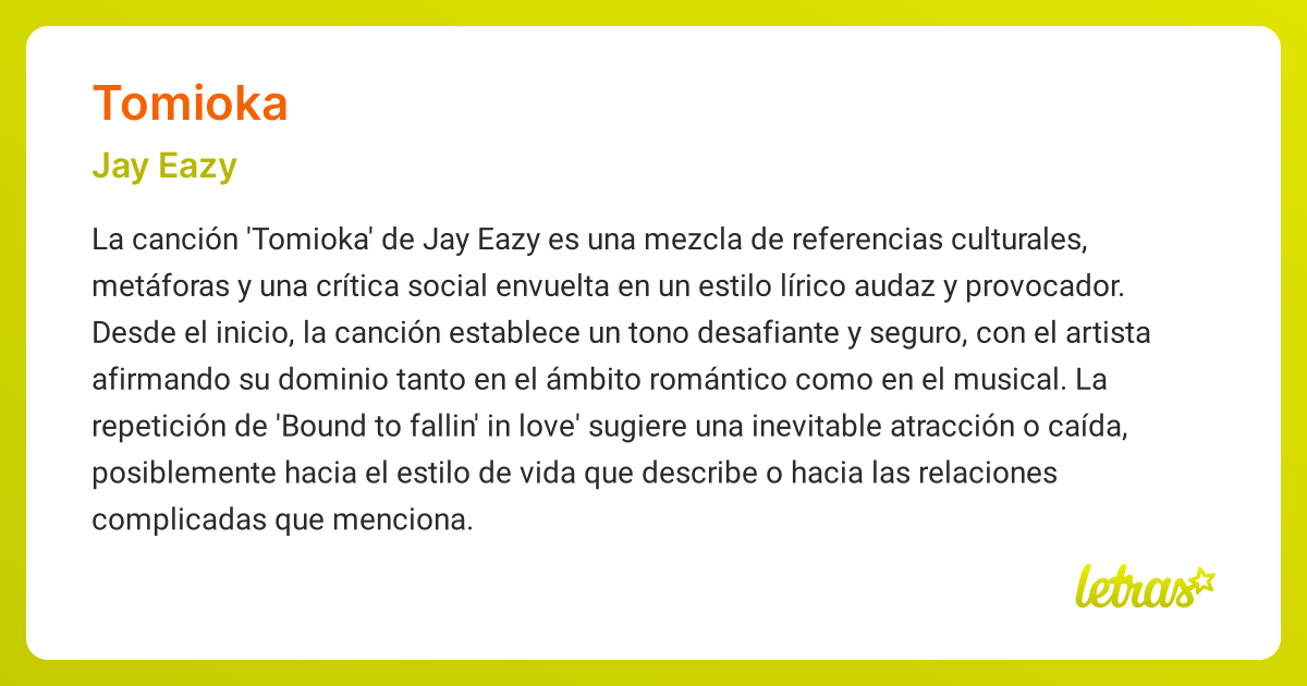 Significado de la canción TOMIOKA (Jay Eazy) - LETRAS.COM