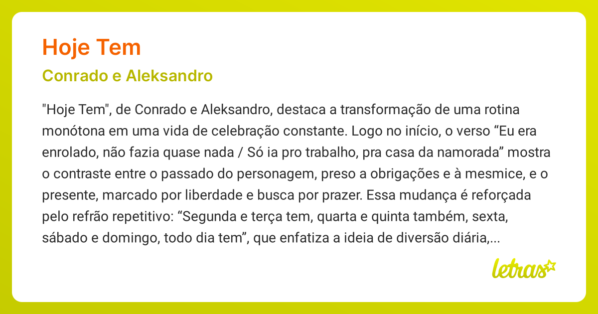 Significado da música HOJE TEM (Conrado e Aleksandro) - LETRAS.MUS.BR