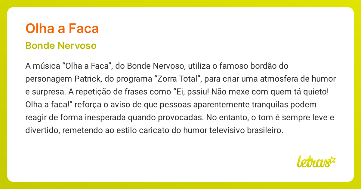Significado da música OLHA A FACA (Bonde Nervoso) - LETRAS.MUS.BR