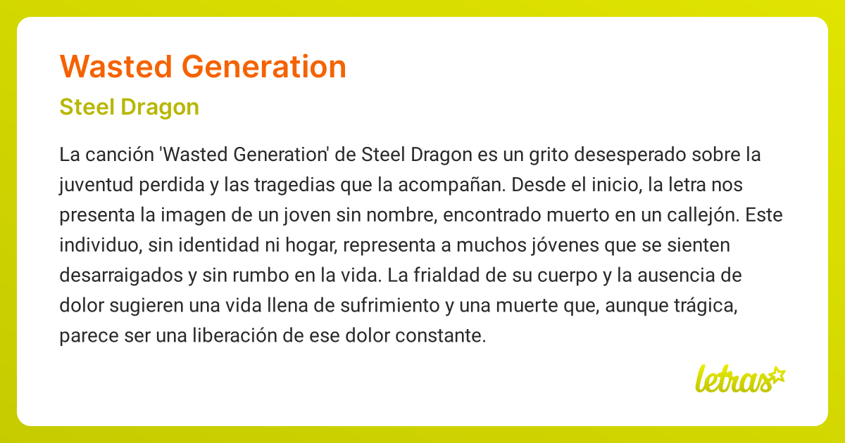 Significado de la canción WASTED GENERATION (Steel Dragon) - LETRAS.COM